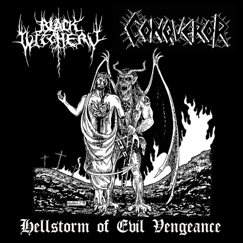 Black Witchery / Conqueror – Hellstorm of evil vengeance (split CD ...